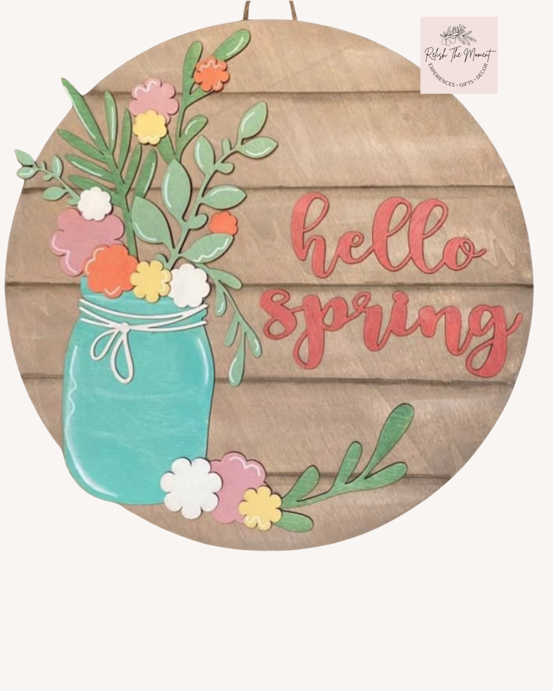 Hello Spring 3D Round Wood Sign DIY Kit | Relish The Moment